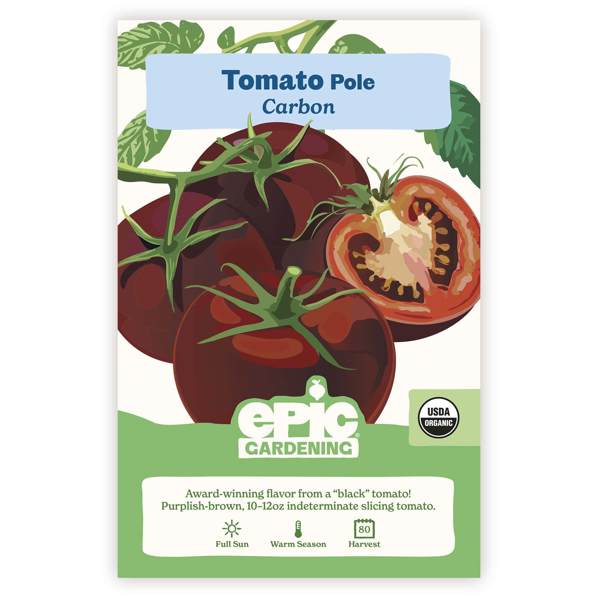 Carbon Pole Tomato – Epic Gardening